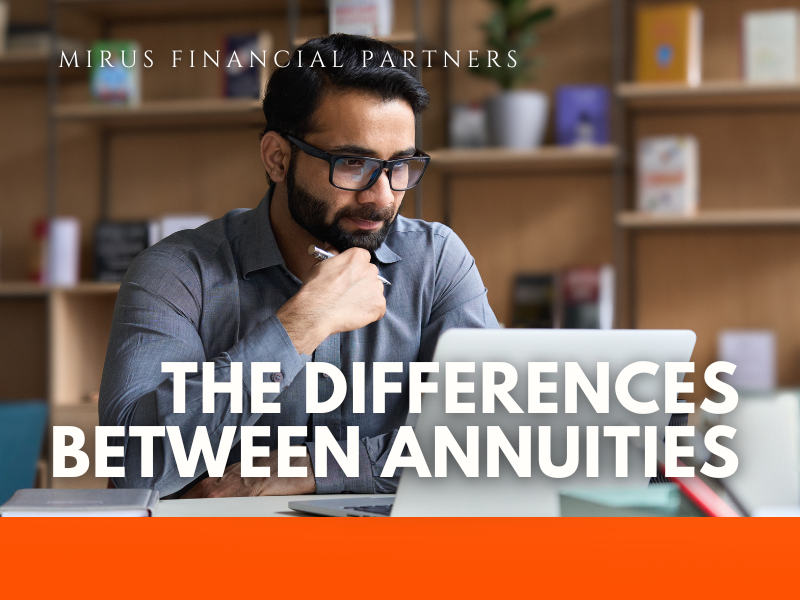 The Differences Between Annuities